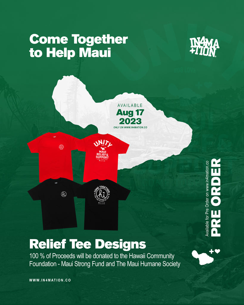 MAUI RELIEF - PRE ORDER TEE – IN4MATION Store